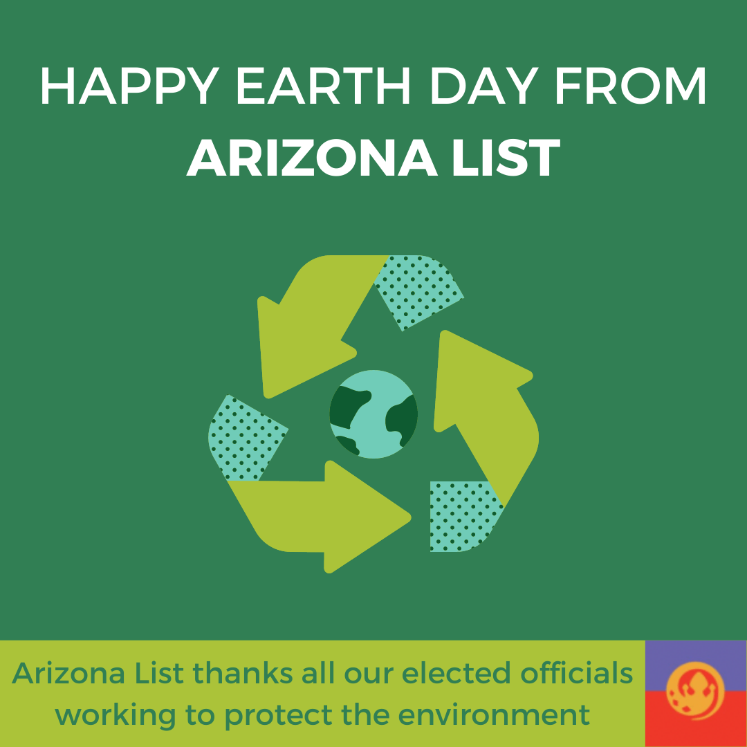 Happy Earth Day - Arizona List